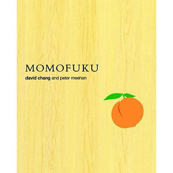 Momofuku: A Cookbook