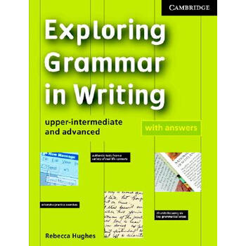 【】Exploring Grammar in Writing: