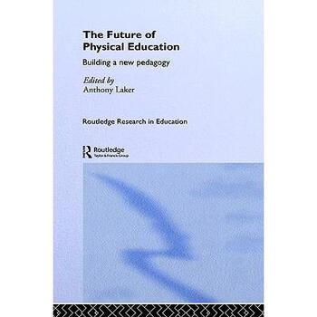 The Future of Physical Education : Building ...
