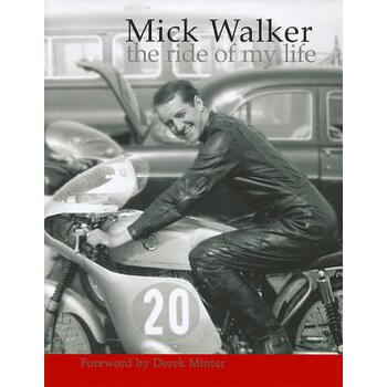【】Mick Walker: The Ride of My Life
