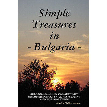 【】Simple Treasures in Bulgaria