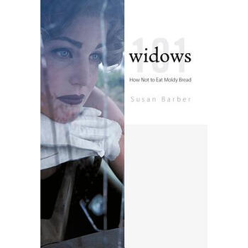 【】Widows 101: How Not to Eat Moldy