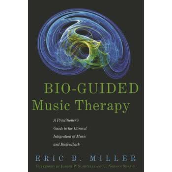 【】Bio-Guided Music Therapy: A