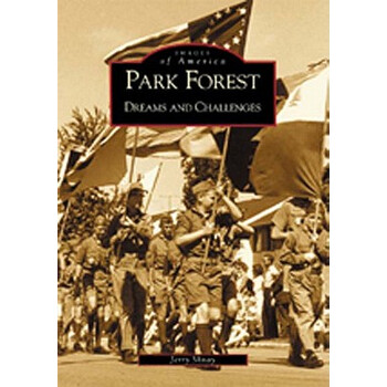 【】Park Forest: Dreams and