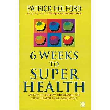 【】6 Weeks to Superhealth: An