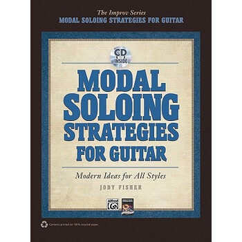 【】Modal Soloing Strategies for Guitar: