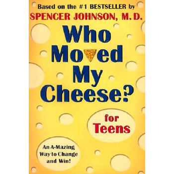 【】Who Moved My Cheese? for Teens