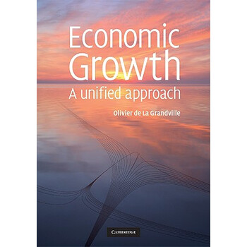 【】Economic Growth: A Unified