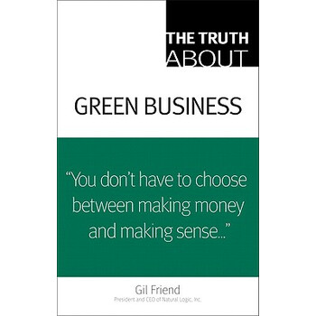 【】The Truth about Green Business