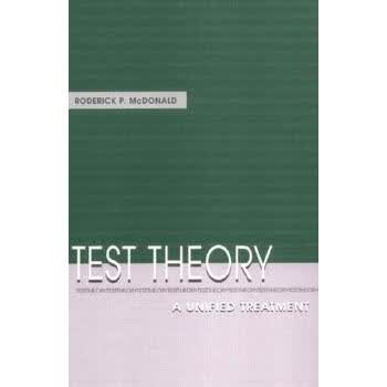 【】Test Theory: A Unified Treatment