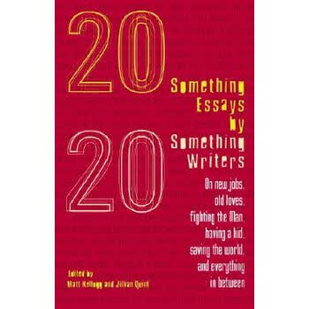 【】Twentysomething Essays b