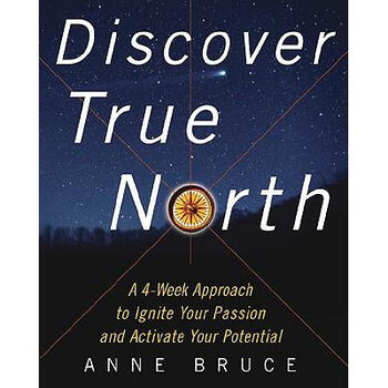 Discover True North: A Program to Ignite You...