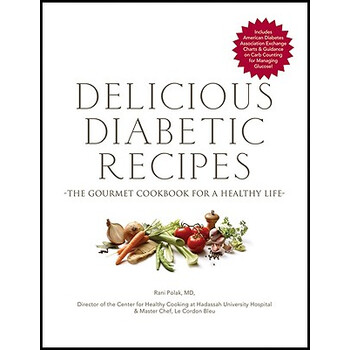 【】Delicious Diabetic Recipes: The Gourmet