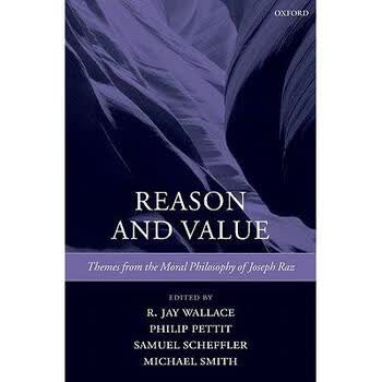 Reason and Value: Themes from the Moral Phil...