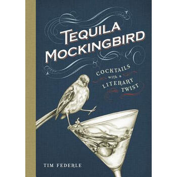 【】Tequila Mockingbird: Cocktails with a