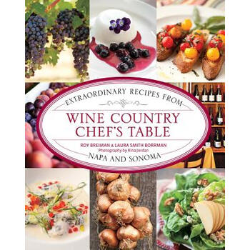 【】Wine Country Chef's Table: Extraordinary