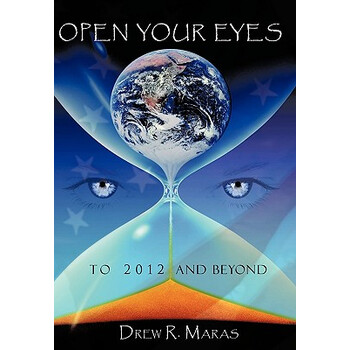 【】Open Your Eyes: To 2012 a
