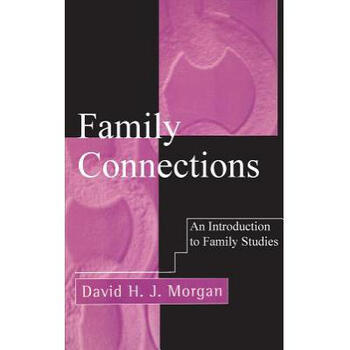 Family Connections: An Introduction To Famil...