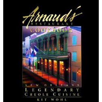 【】Arnaud's Restaurant Cookbook: New