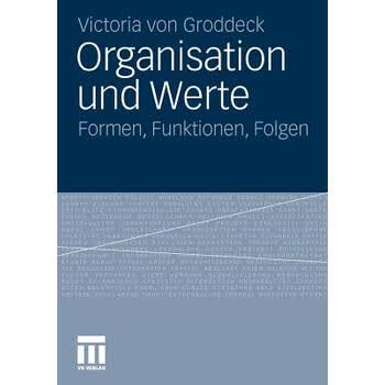 【】Organisation Und Werte: Formen,