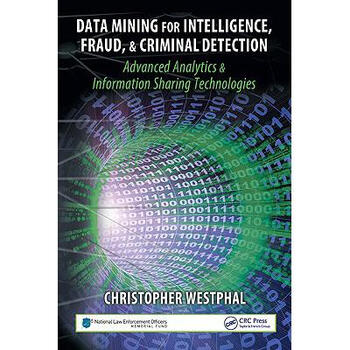 Data Mining for Intelligence, Fraud & Crimin...