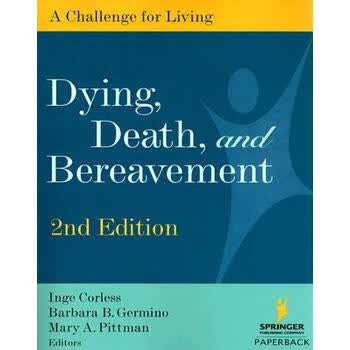 【】Dying, Death, and Bereavement: A