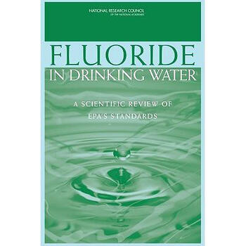 Fluoride in Drinking Water: A Scientific Rev...