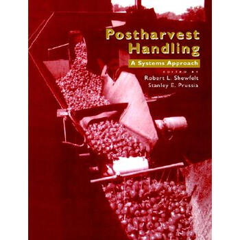 【】Postharvest Handling: A Systems