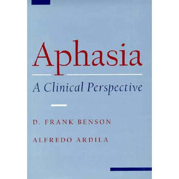 【】Aphasia: A Clinical Perspective