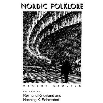 【】Nordic Folklore: Recent Studies