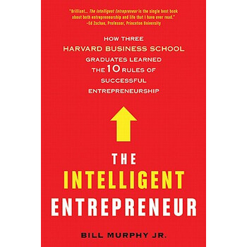 【】The Intelligent Entrepreneur: How Three