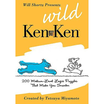 【】Will Shortz Presents Wild KenKen: 200