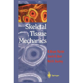 【】Skeletal Tissue Mechanics