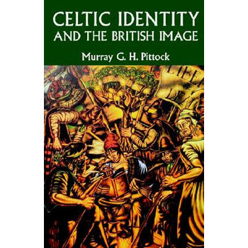 【】Celtic Identity and the British