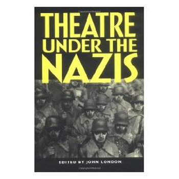 【】Theatre Under the Nazis
