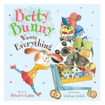 【】Betty Bunny Wants Everything