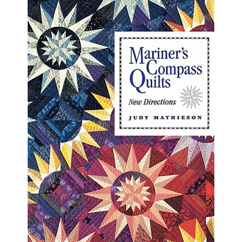 【】Mariner's Compass Quilts
