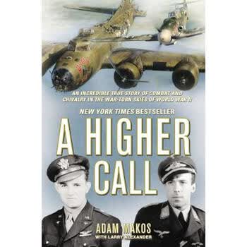 【】A Higher Call: An Incredible True Story