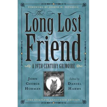 The Long Lost Friend: A 19th Century America...