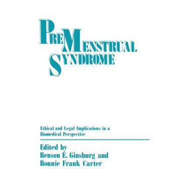 Premenstrual Syndrome: Ethical and Legal Imp...