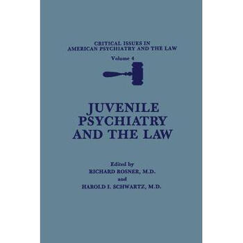 Juvenile Psychiatry and the Law