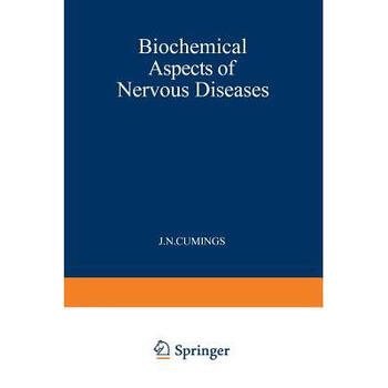 Biochemical Aspects of Nervous Diseases