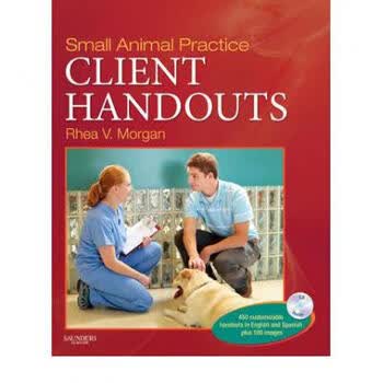 Small Animal Practice Client Handouts