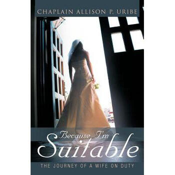 Because I'm Suitable: The Journey of a Wife ...