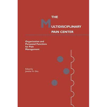 The Multidisciplinary Pain Center : Organiza...