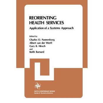 Reorienting Health Services: Application of ...