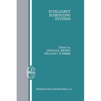 Intelligent Scheduling Systems