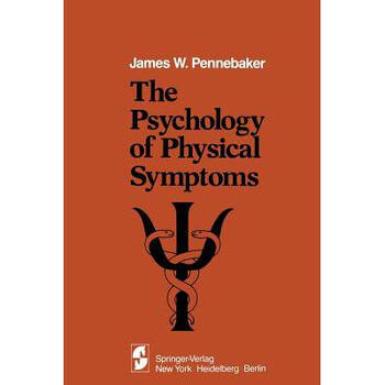The Psychology of Physical Symptoms