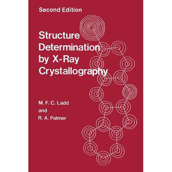 Structure Determination by X-Ray Crystallogr...