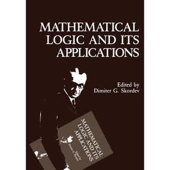 Mathematical Logic and Its Applications